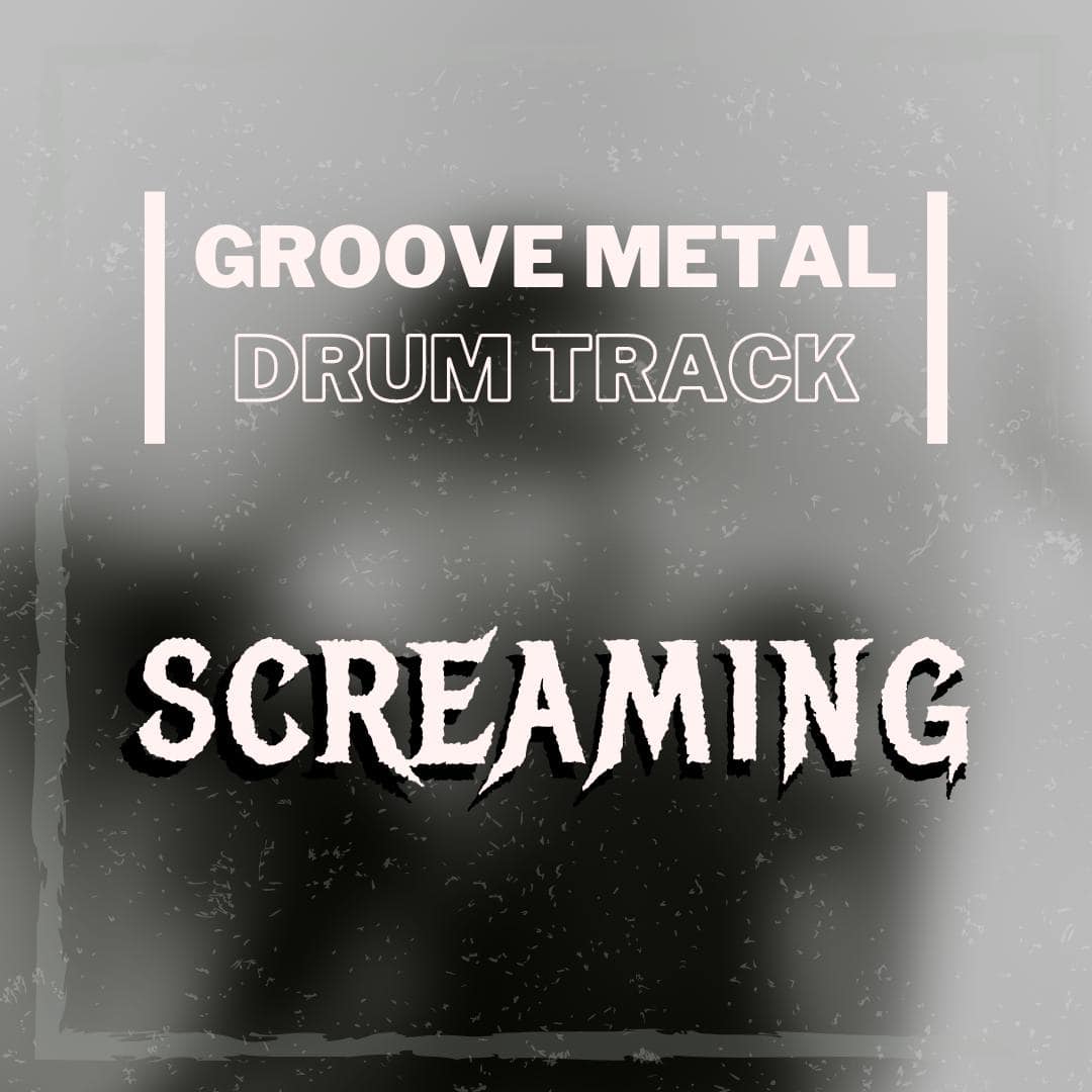 Screaming | Groove Metal Drum Track | 157 BPM