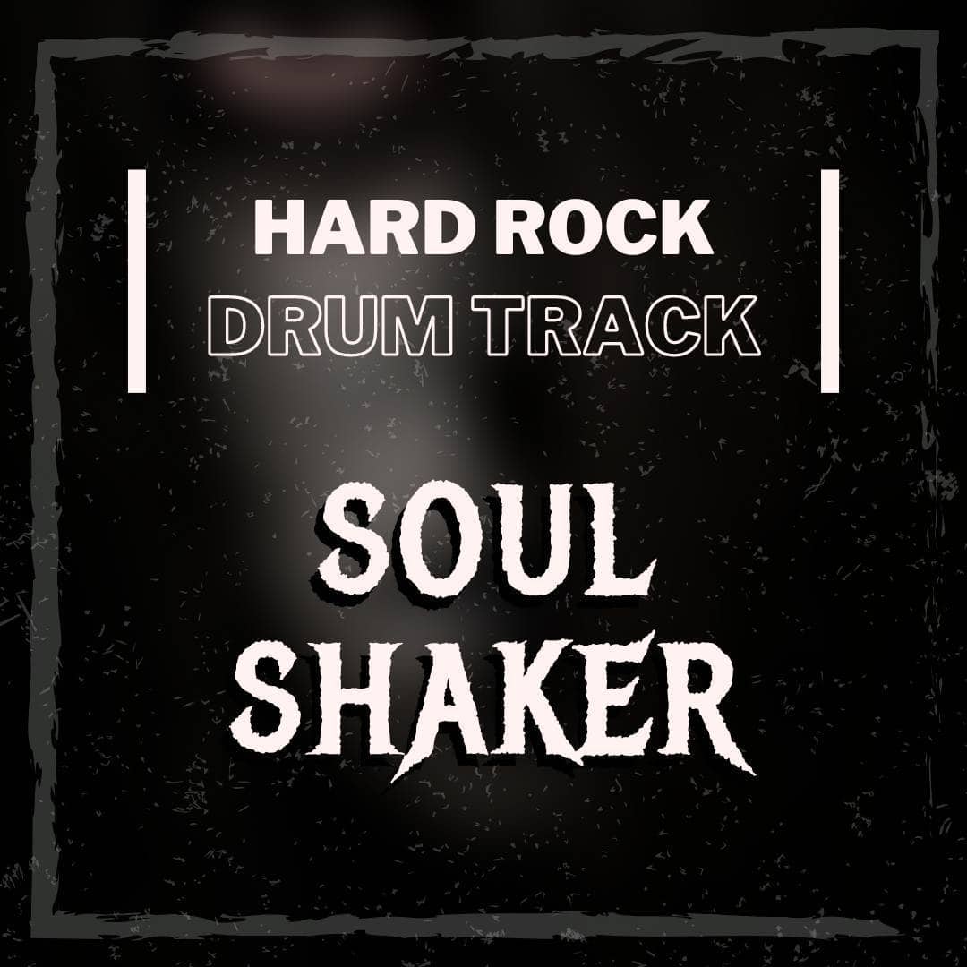 Soul Shaker | Hard Rock Drum Track | 140 BPM